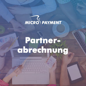 Partnerabrechnung | Micropayment GmbH